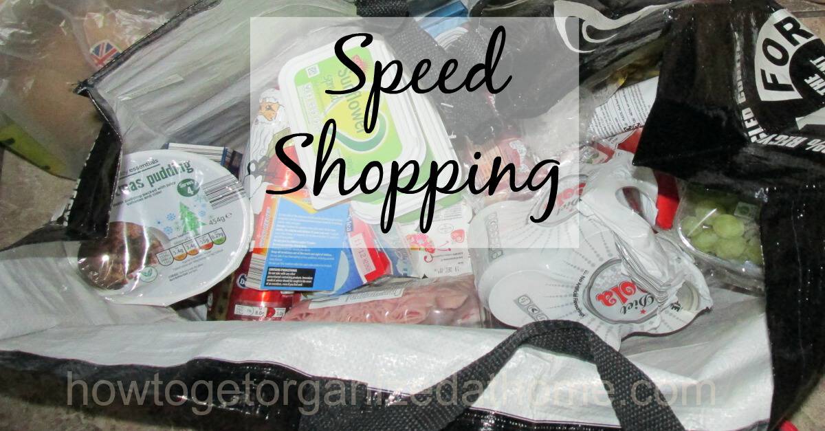 Shopping With Speed - How To Get Organized At Home