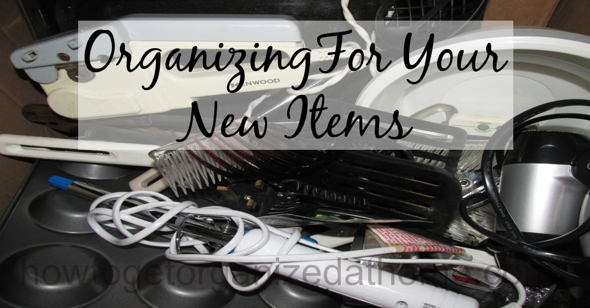 Organizing Items At Home - How To Get Organized At Home