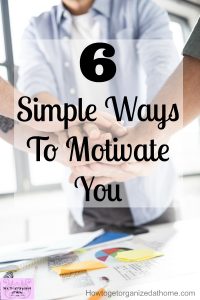 6 Easy Ways To Get Motivated To Get Stuff Done Without Hassel