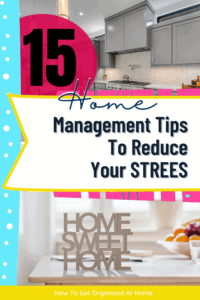 15 Simple Home Management Skills That Will Make Your Life Better