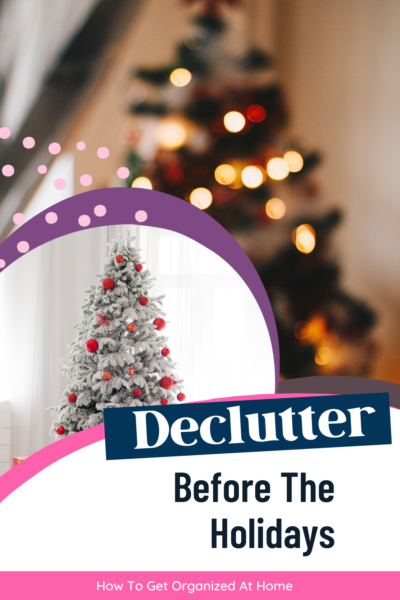 How To Purge Your House From Clutter Before Christmas