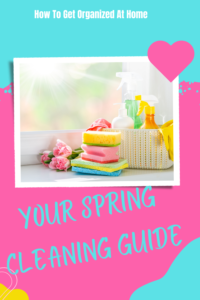 The Ultimate Guide To Starting Your Spring Cleaning