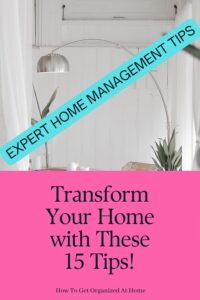 15 Home Management Skills That Will Make Your Life Better