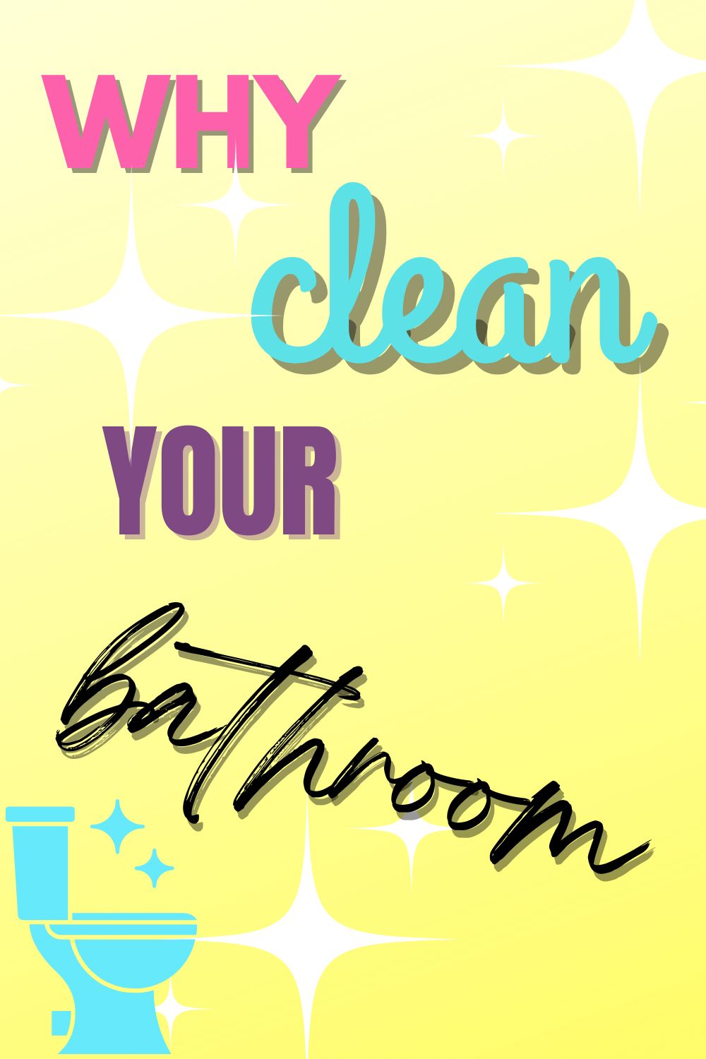 What Are The Benefits Of A Clean Bathroom