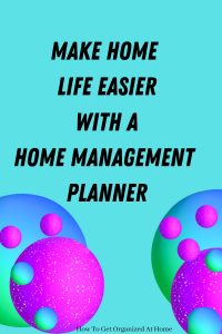 How To Best Use A Family Home Management Binder In Your Home